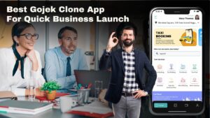 How to Find The Best Gojek Clone App For Your Business?